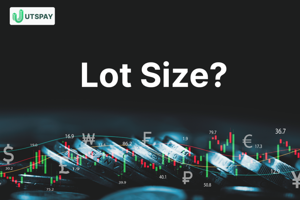 Lot Size Calculator Guide para sa Trading Beginner - UTSPAY
